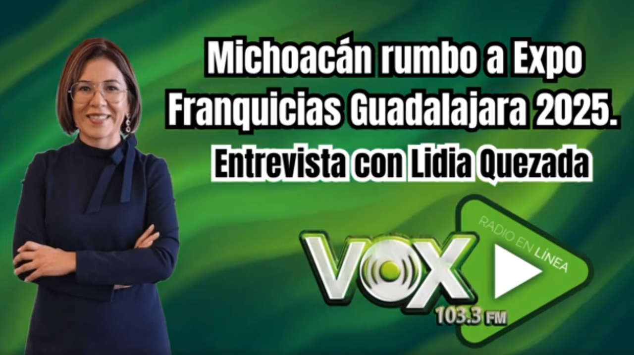 Impulsa Michoacán su potencial en franquicias rumbo a #EFG25